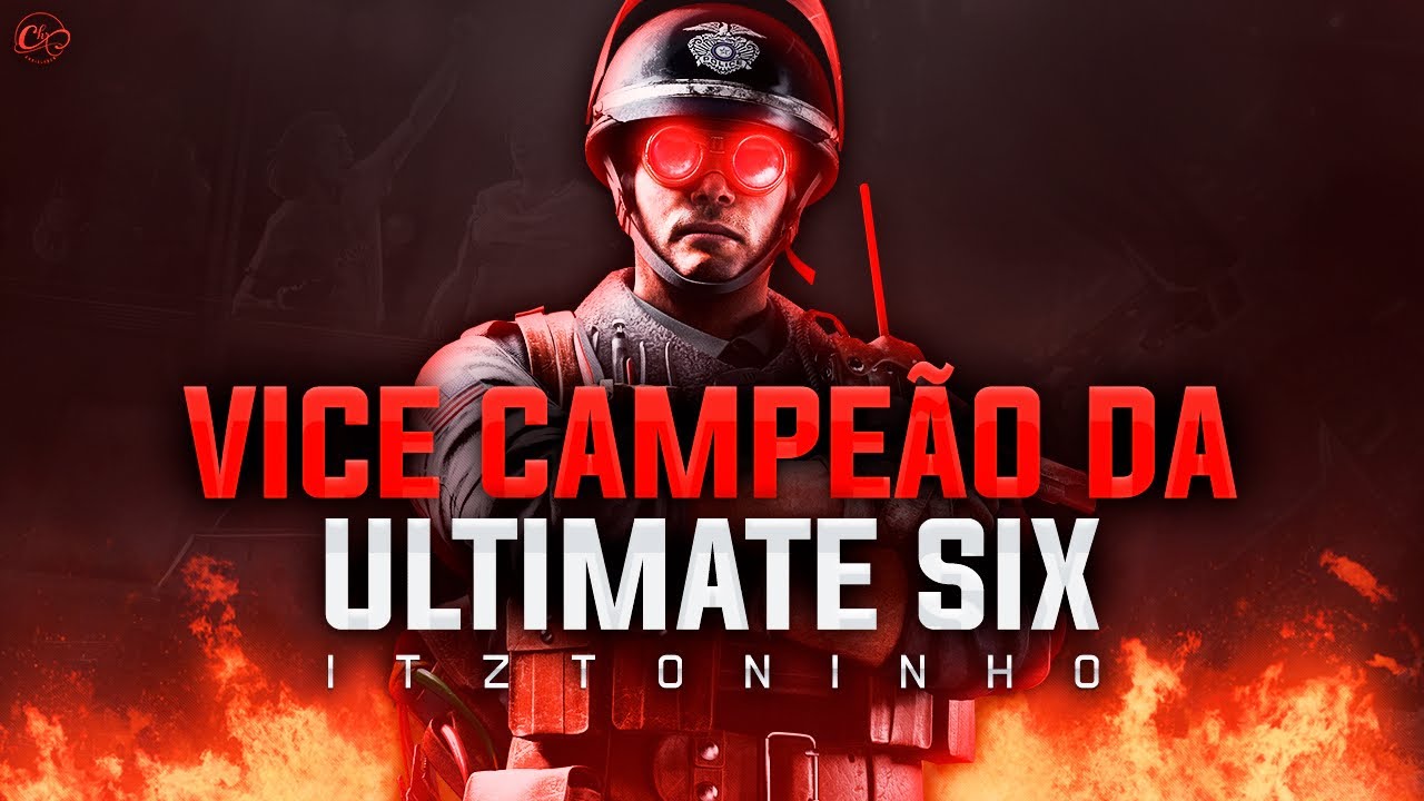VICE CAMPEÃO DA ULTIMATE SIX- ESPECIAL 6K l Highlight #47 R6-PS4 l ...