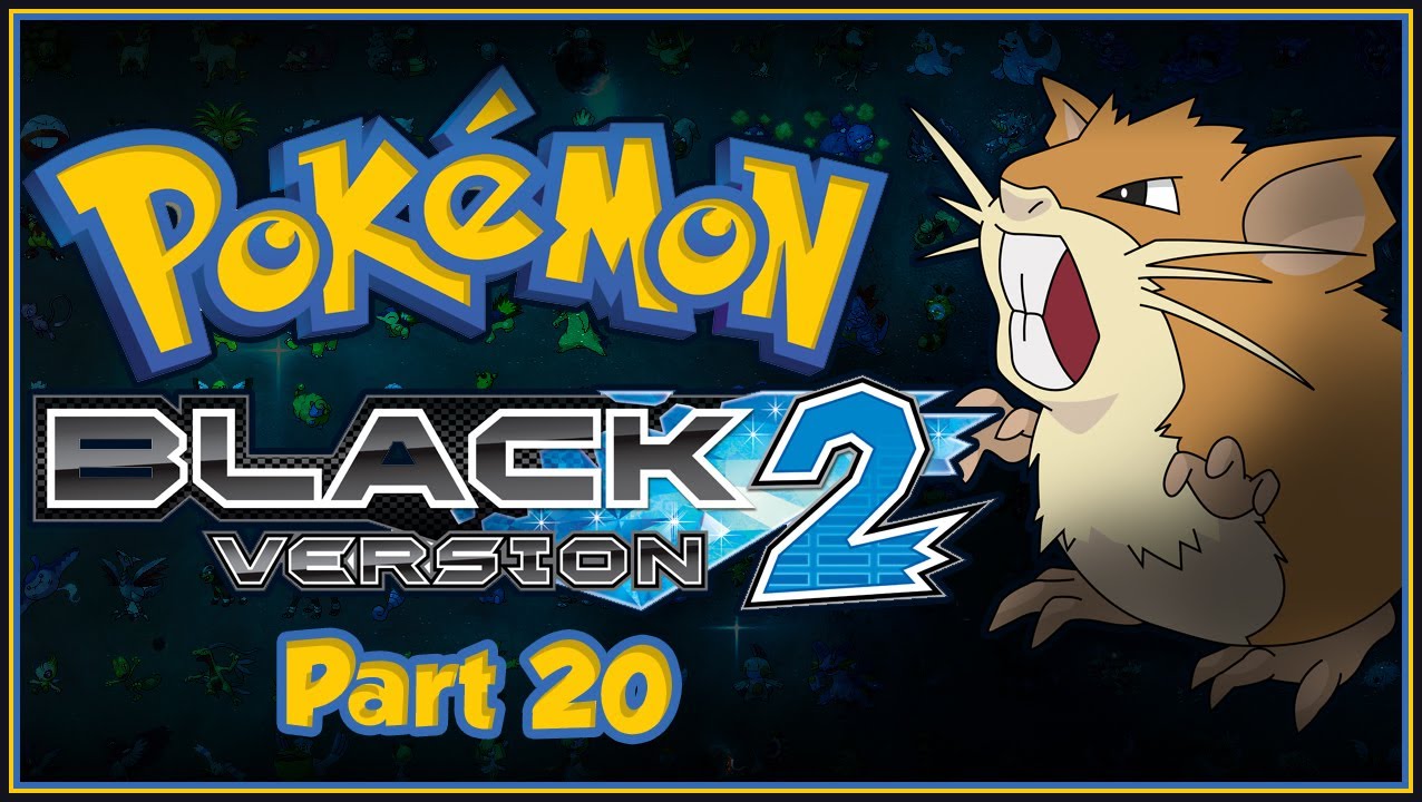 Let's Play Pokemon Black 2 | #20 - Pheasant Flirting. - YouTube