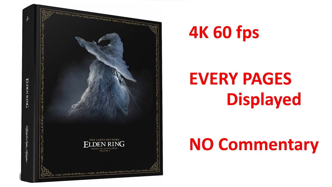 Elden Ring Official Strategy Guide Vol. 1 / 4K 60 fps / EVERY PAGES displayed / NO commentary ...