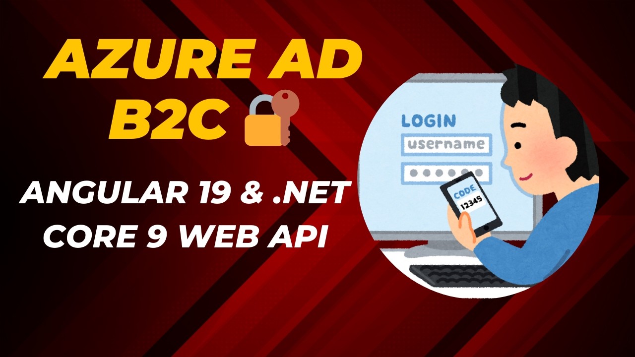 Azure AD B2C Makes Securing Angular And .NET Apps Easy And FAST - YouTube