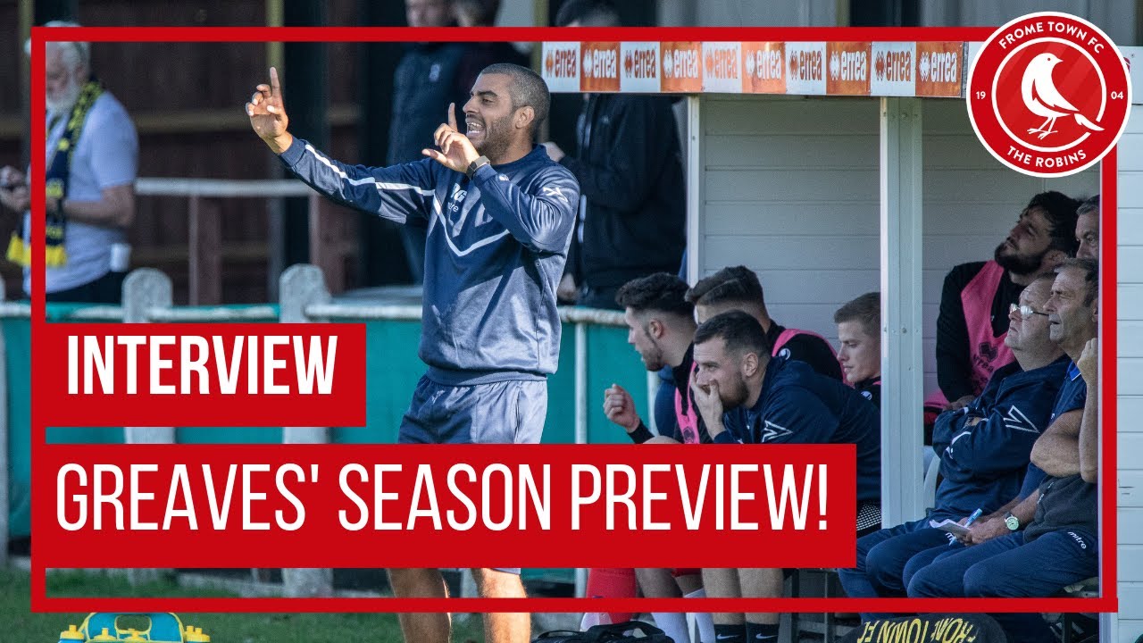SEASON PREVIEW | Manager Danny Greaves speaks ahead of The Robins ...