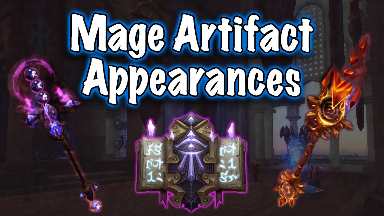 Legion Beta - Artifact Weapon Appearances: Mage (Jessiehealz) - YouTube