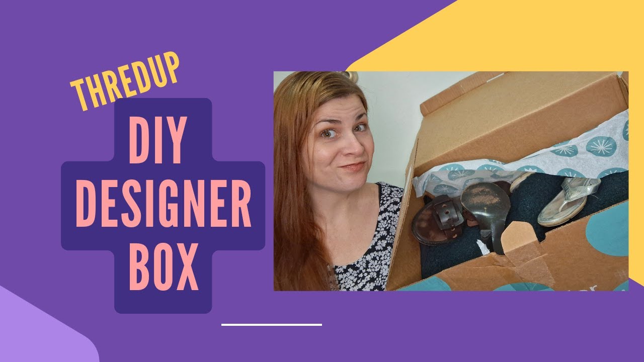 First Time Opening a DIY Thredup Designer Box and My Honest Review ...