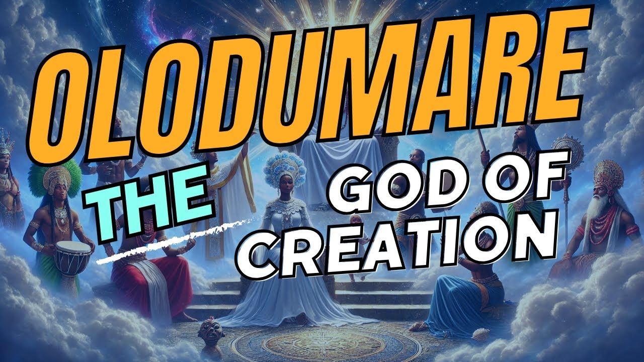 Ep 2: Olodumare the God of Creation - YouTube