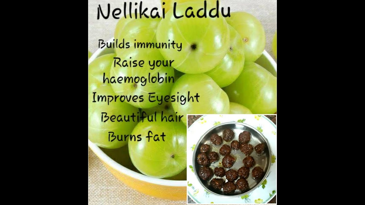 Nellikai Laddu | Amla|Gooseberry Jam| Easy and Healthy|Kids Favourite ...