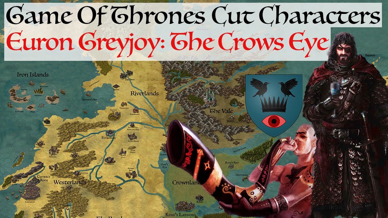 Euron Greyjoy: The Crows Eye | Game Of Thrones Missing Book Characters ...
