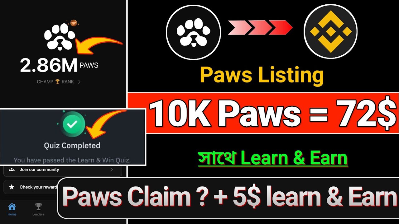 10k Paws 72$ Claim | Paws Withdraw | Paws Update Bangla | learn and ...