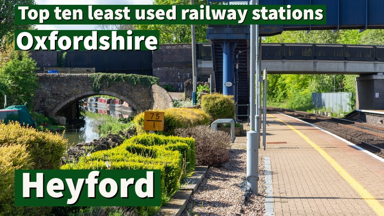 Heyford Railway Station | Top Ten Least Used Railway Stations In ...