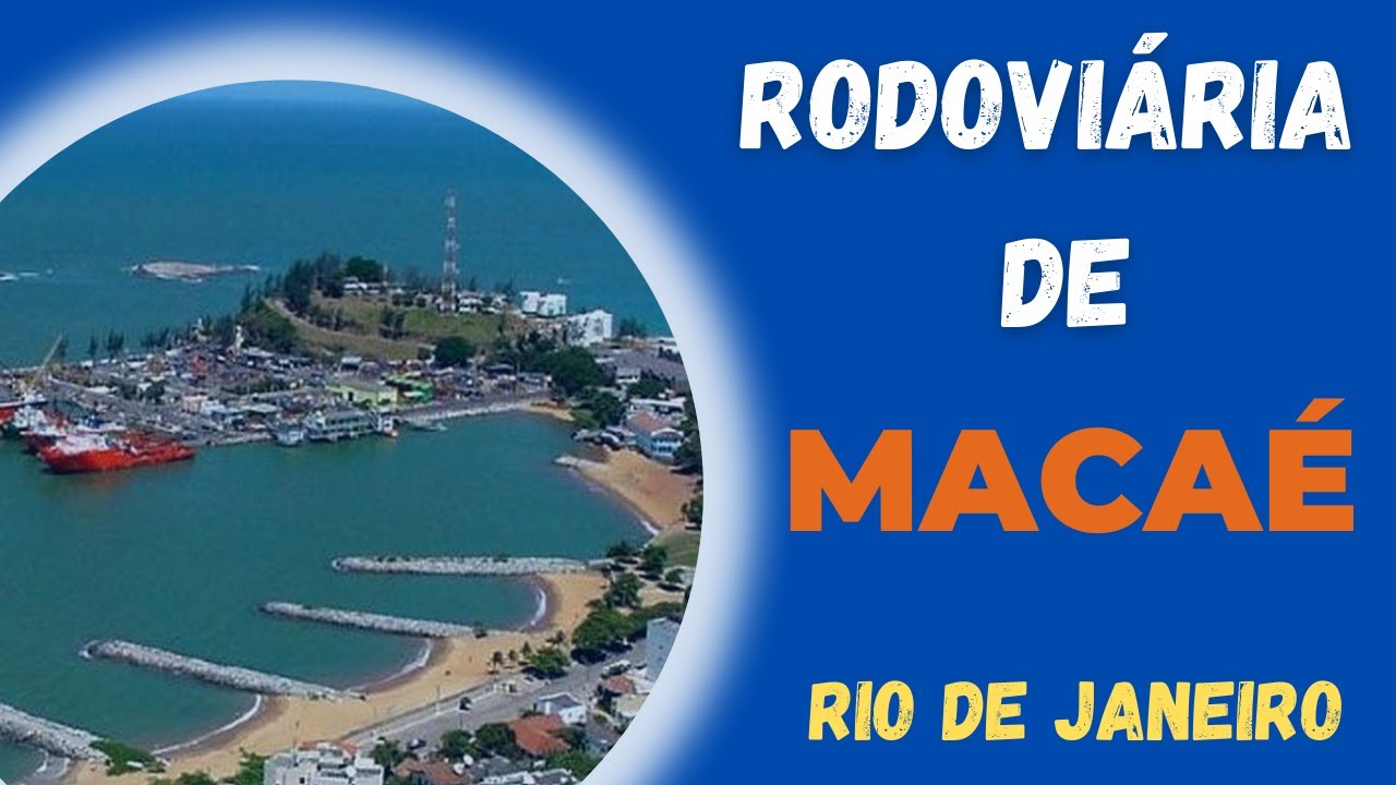 Conheça a Rodoviária de Macaé no Rio de Janeiro - YouTube