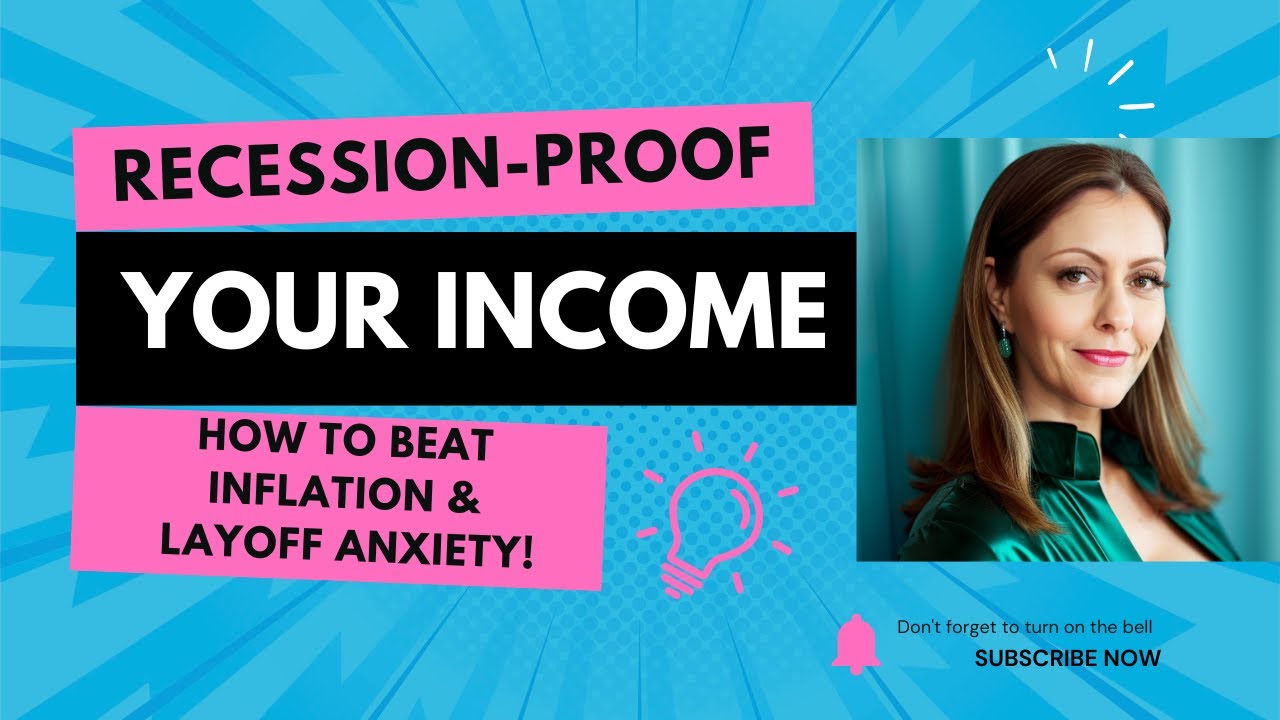 Recession-Proof Your Income: How to Beat Inflation and Layoff Anxiety ...