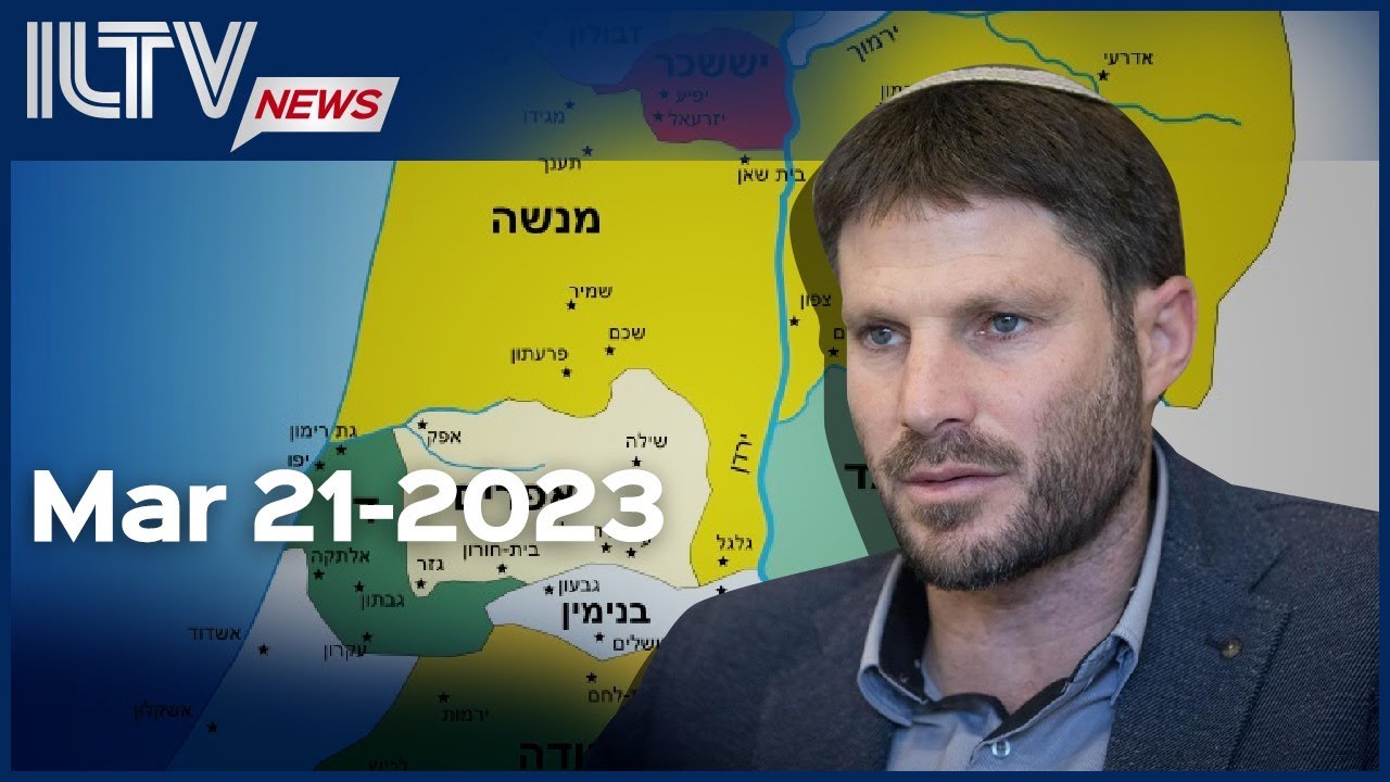 Israel Daily News – March 21, 2023 - YouTube