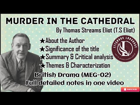 Murder in the Cathedral by T.S Eliot|| Summary_Critical analysis ...