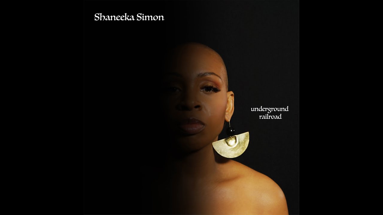 Shaneeka Simon feat. Eric Bibb - Underground Railroad - YouTube