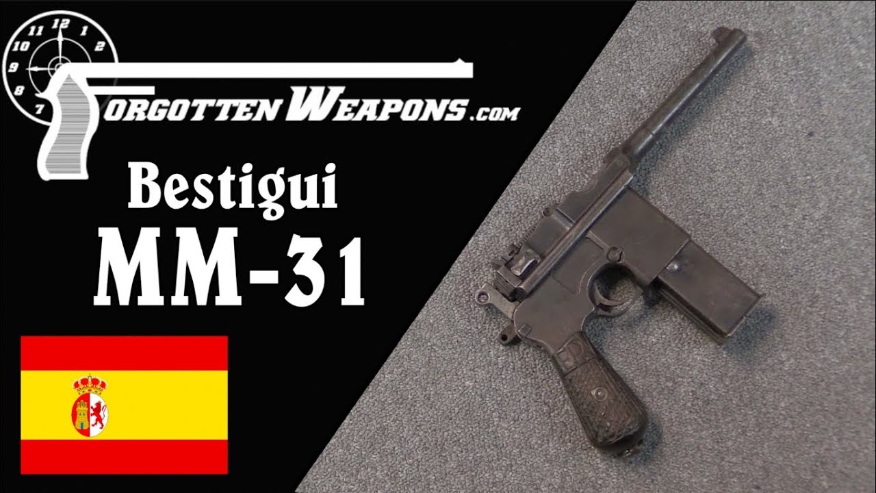 Leaders in Machine Pistols: the Beistigui Hermanos MM31 - YouTube