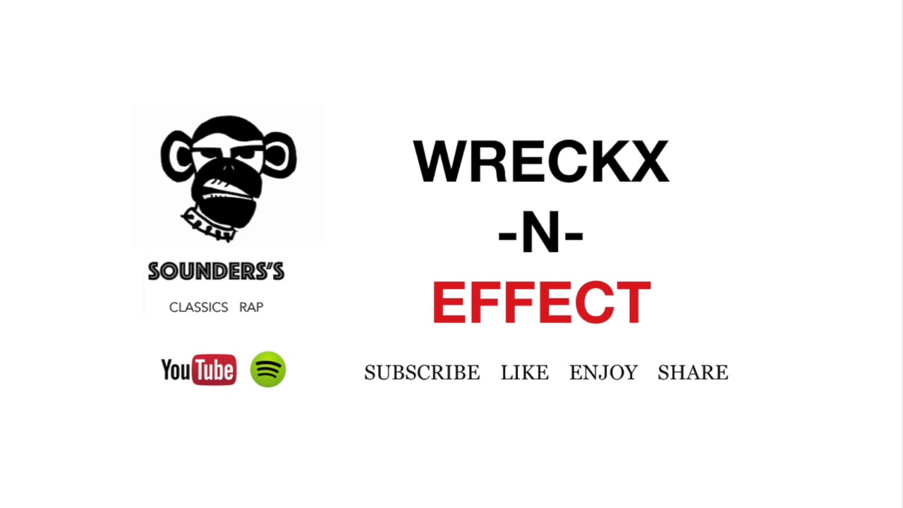 Wreckx -N- Effect - Rump shaker #97 - YouTube
