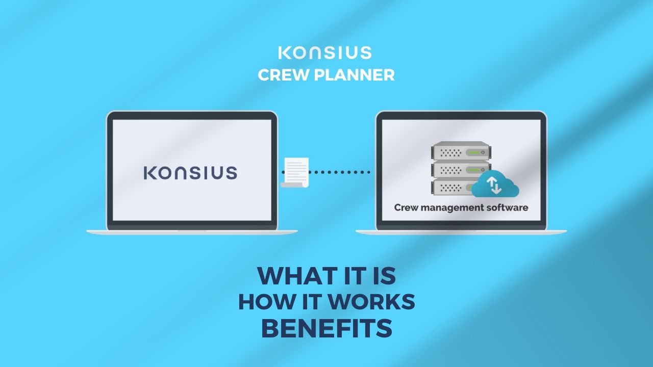 Konsius Crew Planner - What it is - How it Works - Benefits - YouTube