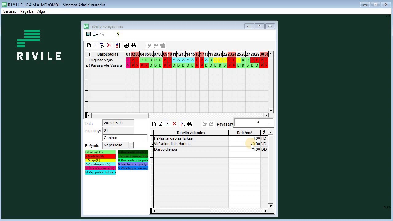 Tabelis. Darbo laiko apskaitos žiniarščio (tabelio) "Centro" ir ...