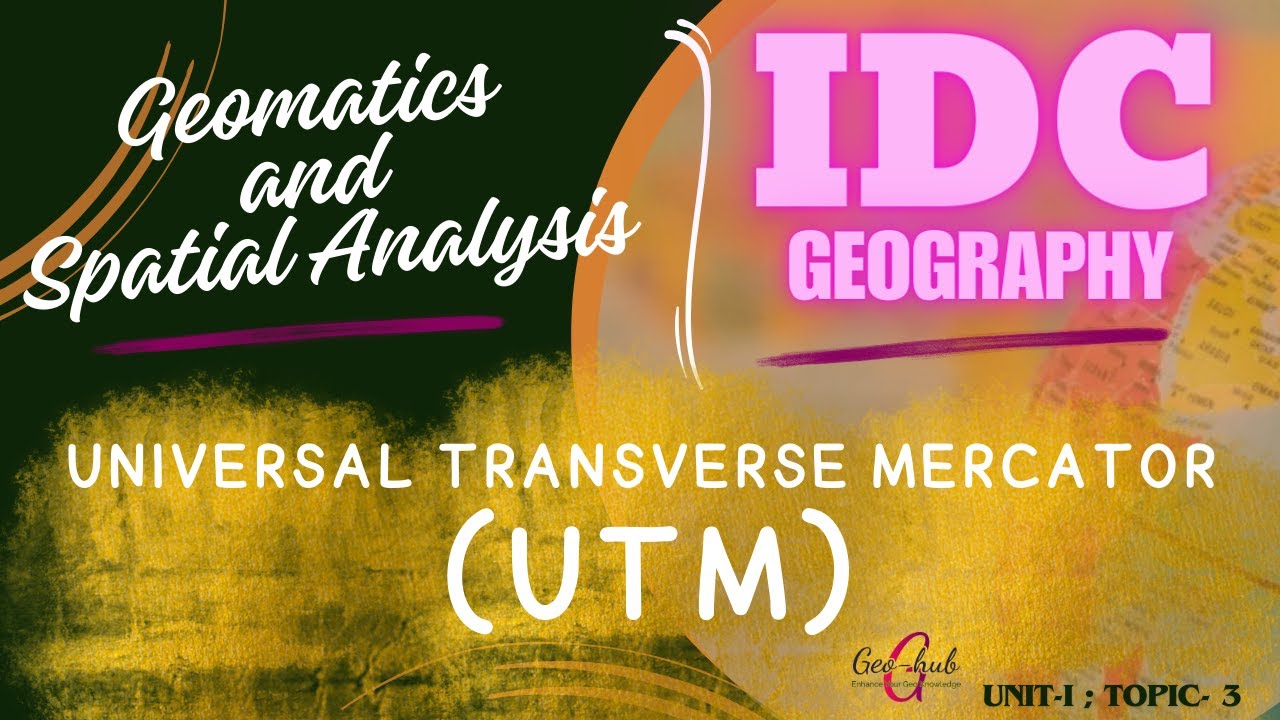 UNIVERSAL TRANSVERSE MERCATOR ( UTM ) PROJECTION - YouTube