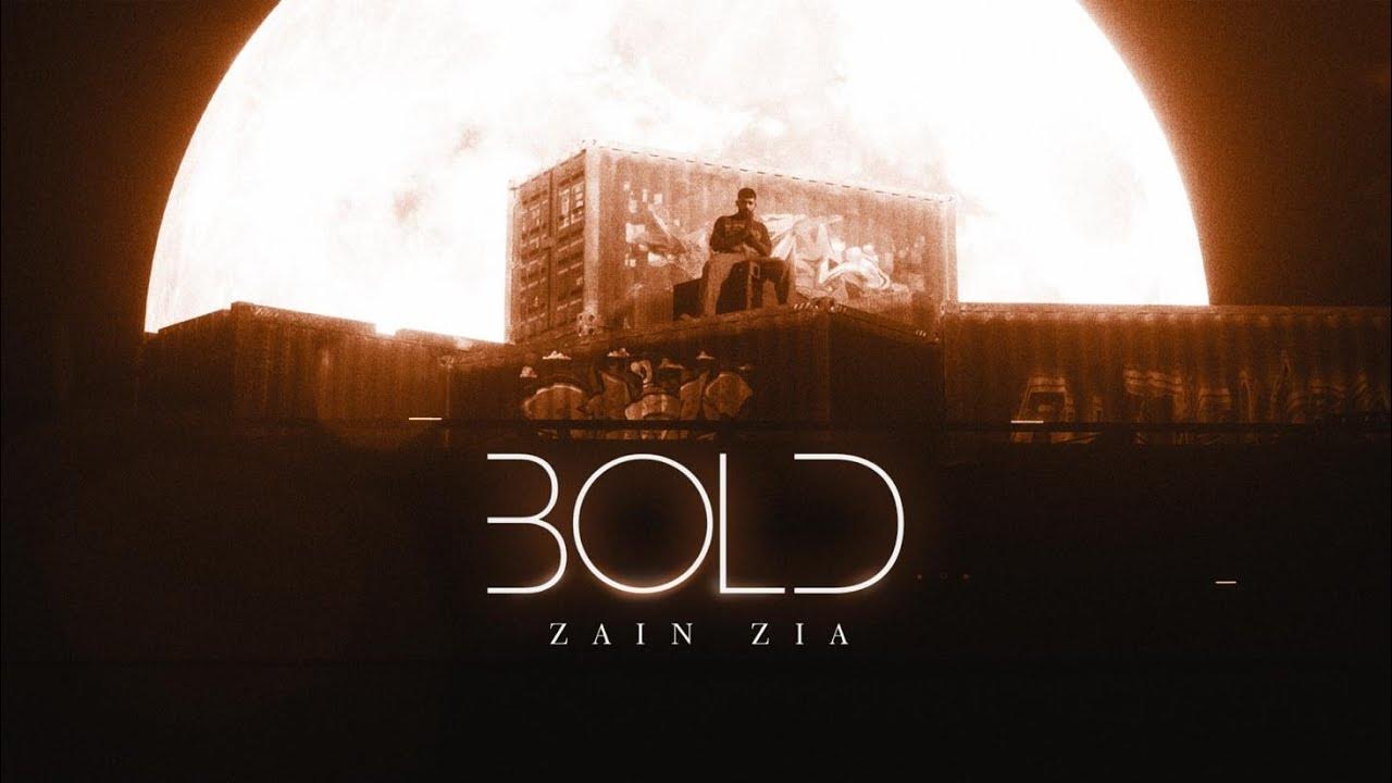 BOLD : Zain Zia (Official Music Video) - YouTube