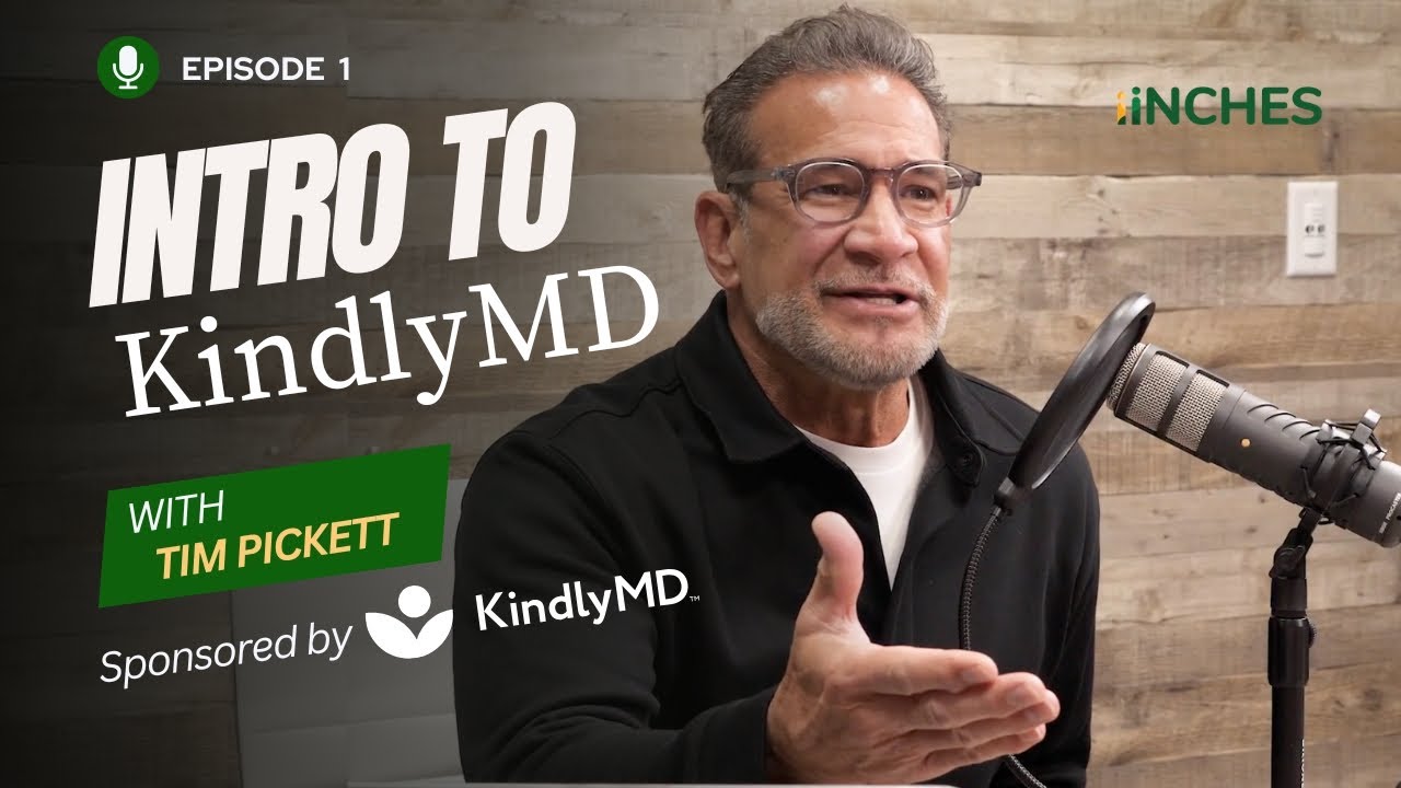 Intro to KindlyMD with Tim Pickett - YouTube