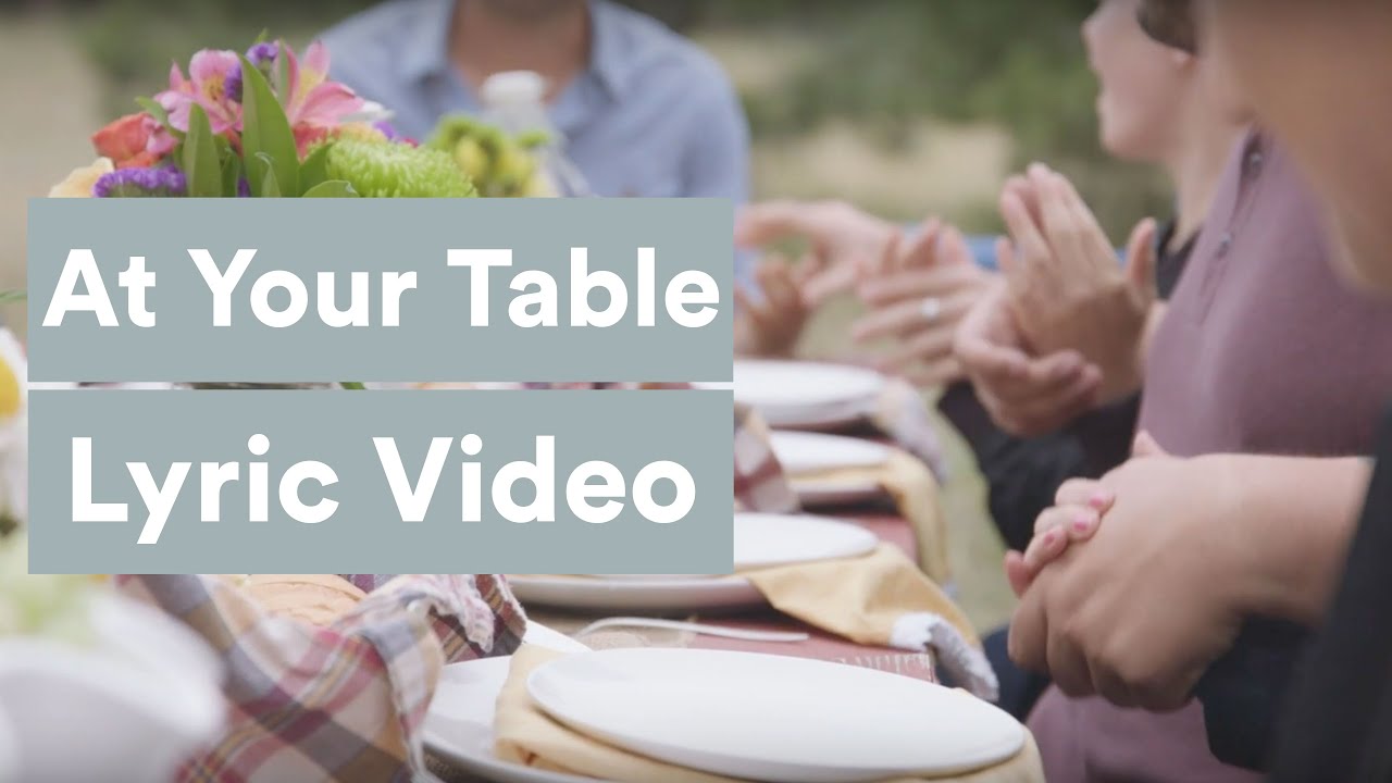 At Your Table - Jared Anderson (Lyric Video) - YouTube