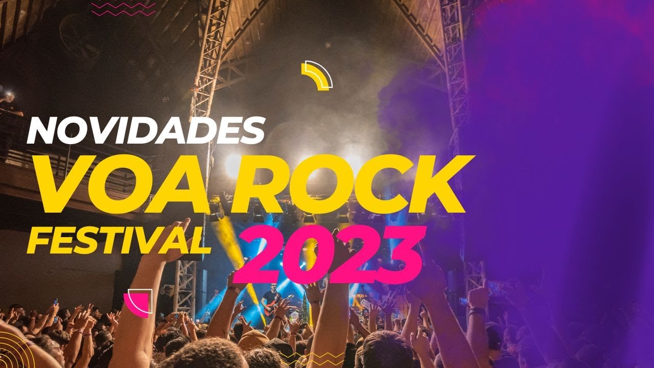 Voa Rock Festival 2023 - Muitas NOVIDADES - Veja Por Outro Ângulo - YouTube