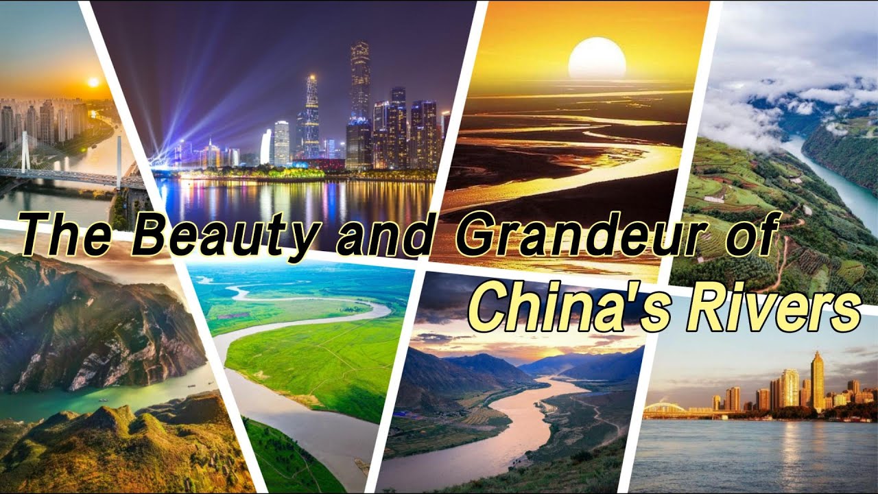 The Beauty and Grandeur of China's Rivers - YouTube