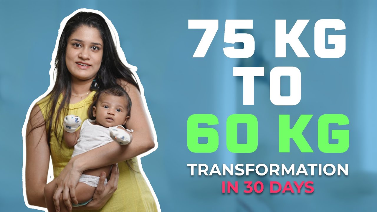 പ്രസവരക്ഷ _ My post pregnancy weight loss journey of 15kgs in 30 days ...