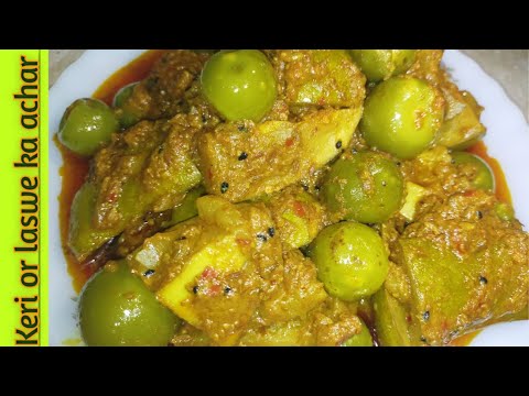 Keri Or Lasode Ke Achar Ki Recipe | Rajasthani Gunde Pickle | Laswe Or ...