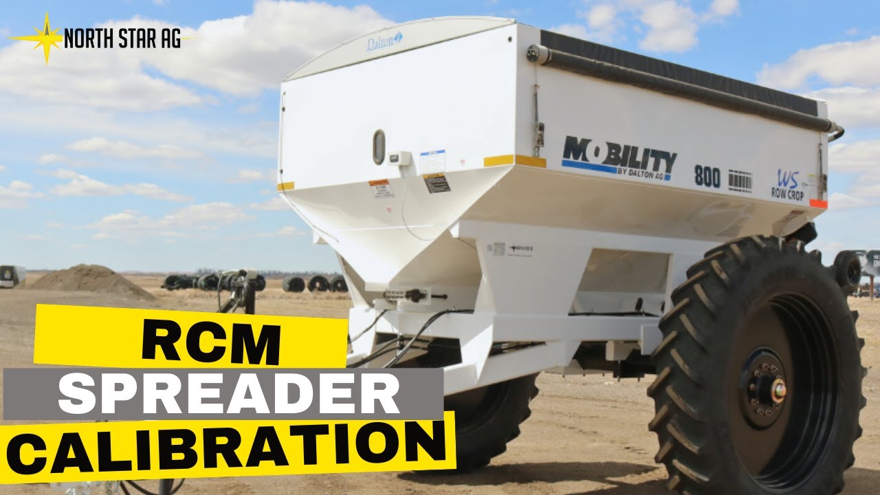 RCM Calibration Guide for Mobility Spreader | North Star Ag - YouTube