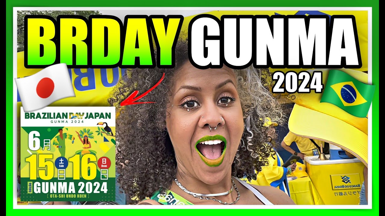 COMO FOI O BRAZILIAN DAY GUNMA JAPÃO 2024? TOP DEMAIS! COMIDAS e MUITA ...