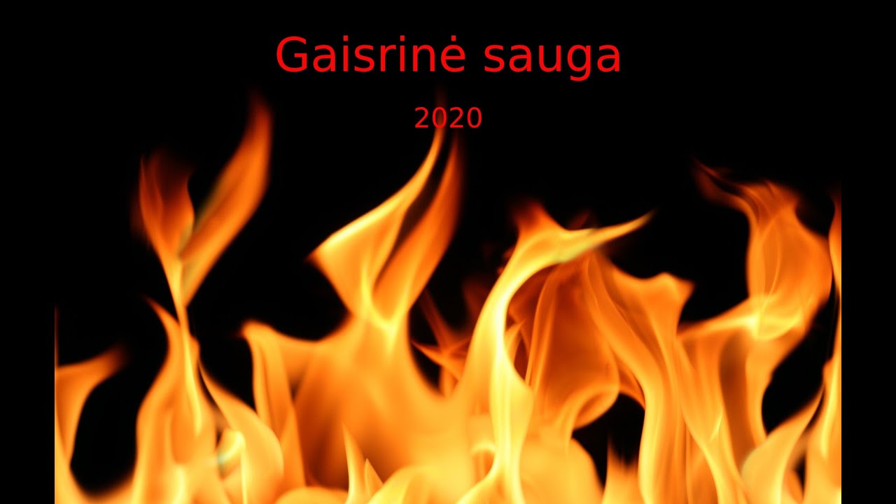 Paskaita - Gaisrinės saugos reikalavimai 2020 m. - YouTube
