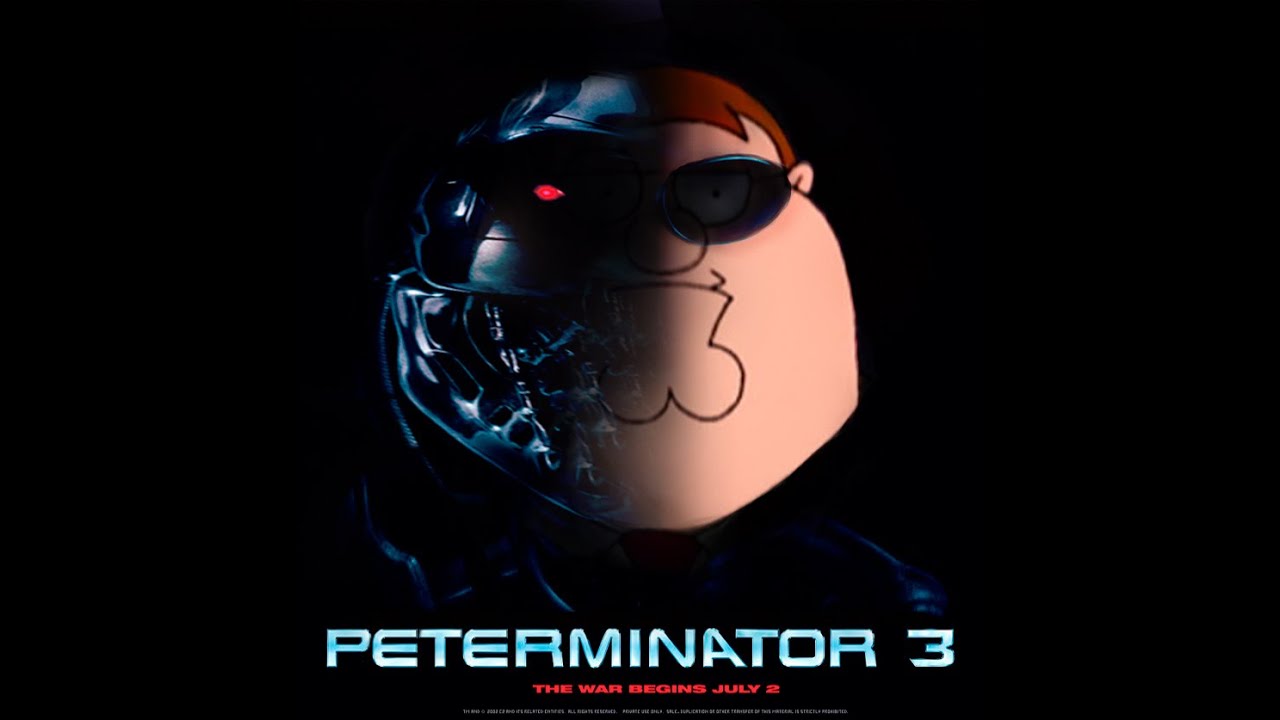 Peter Griffin As The Peterminator LOL "Family Guy" - YouTube