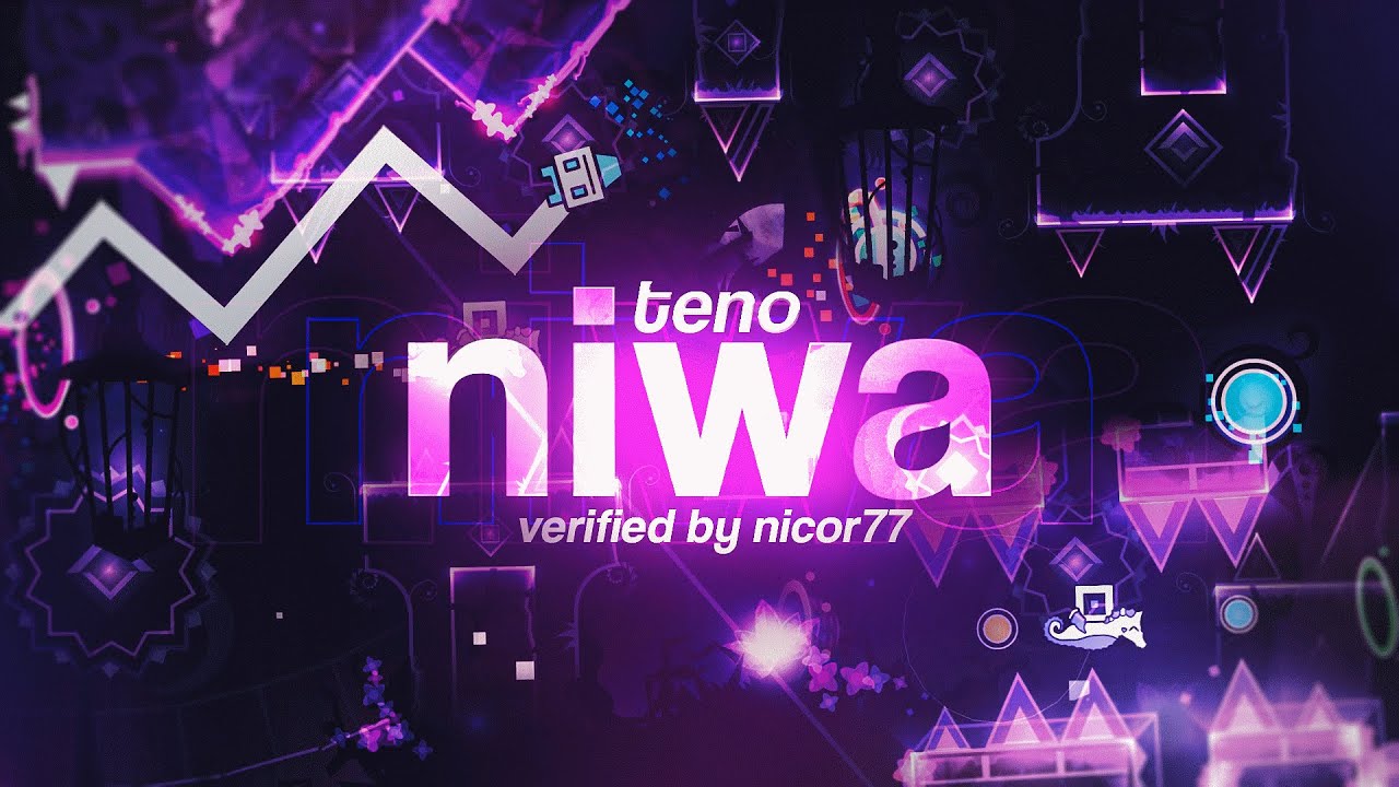 VERIFIED - NIWA [Extreme Demon] by Teno & more | Geometry Dash - YouTube