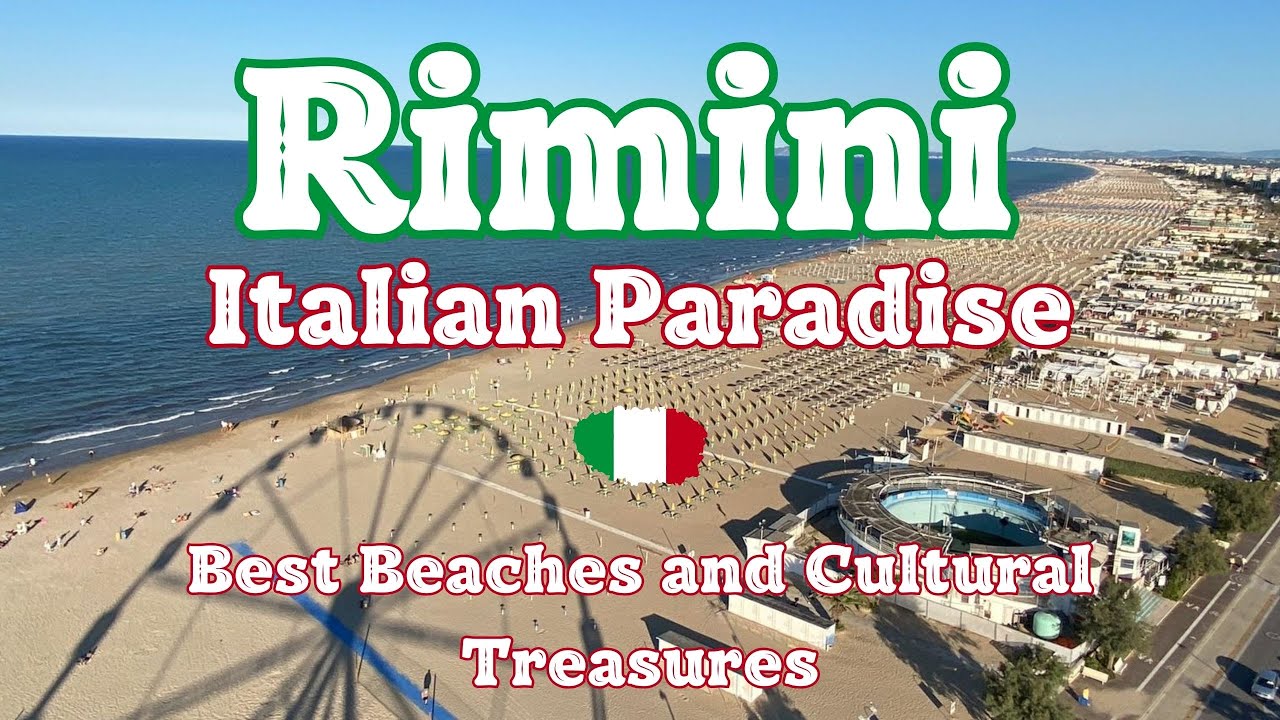 Rimini, Italian Paradise. Best Beaches and Cultural Treasures, Travel ...
