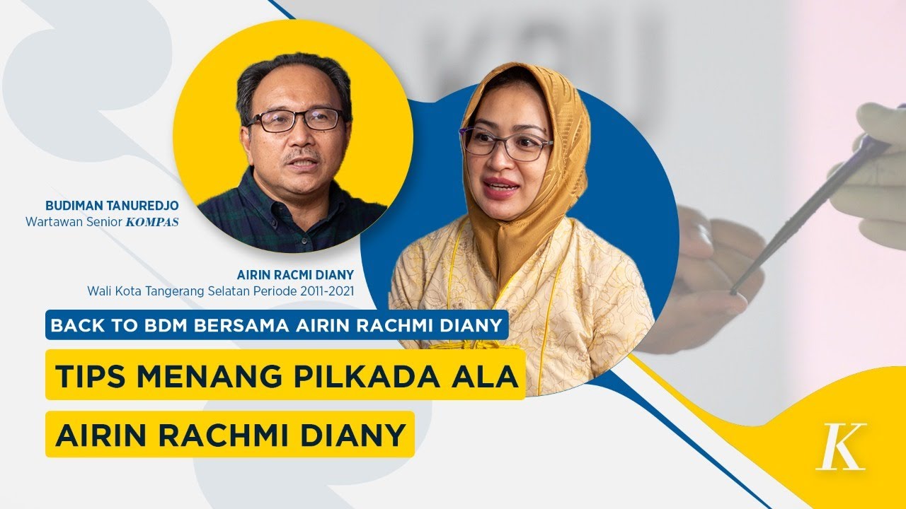 Back To BDM Bersama Airin Rachmi Diany: Kalah Itu Enggak Enak! - YouTube