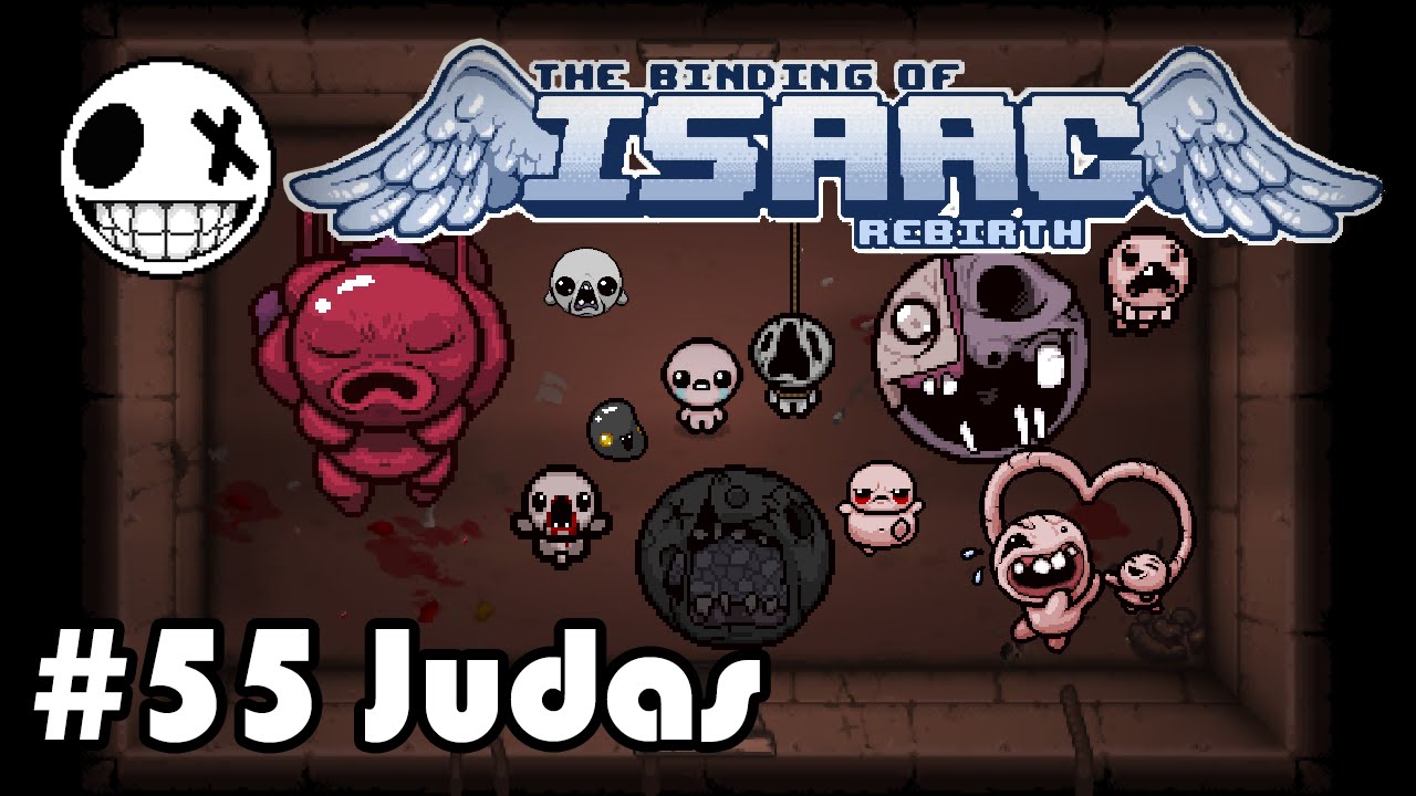 The Binding of Isaac REBIRTH - Епизод 55 [Judas] - YouTube