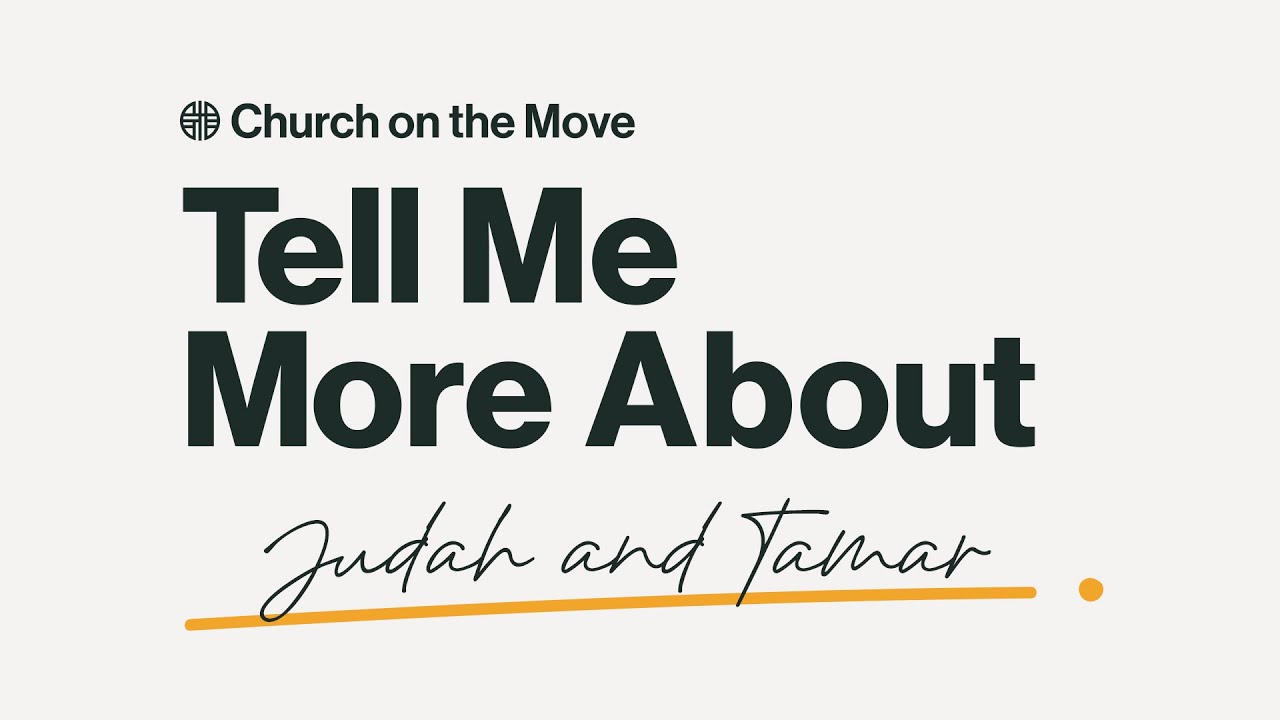 Judah & Tamar | Tell Me More - YouTube