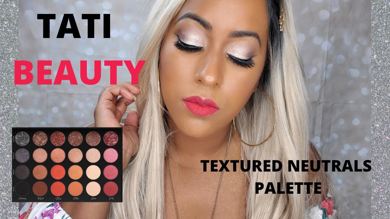 Tati Beauty Textured Neutrals Palette | Brown Girl Swatches + Demo ...