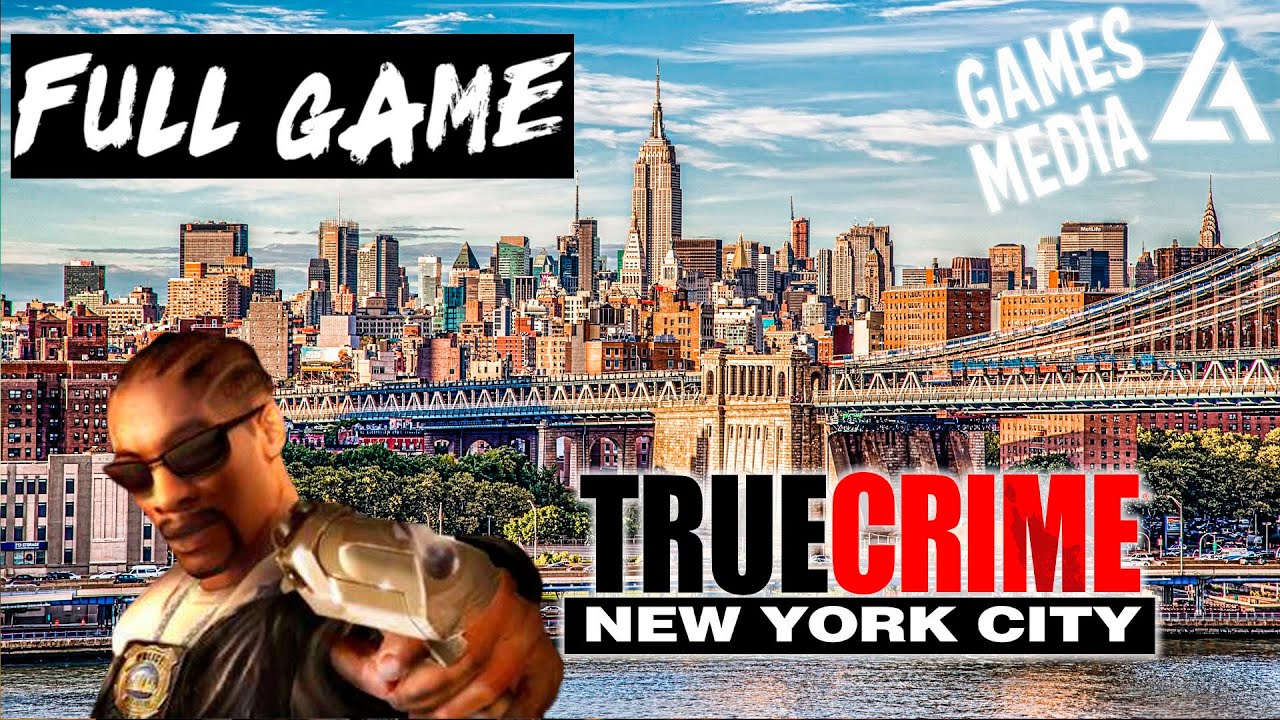 True Crime: New York City | Gameplay Walkthrough FULL GAME (No ...