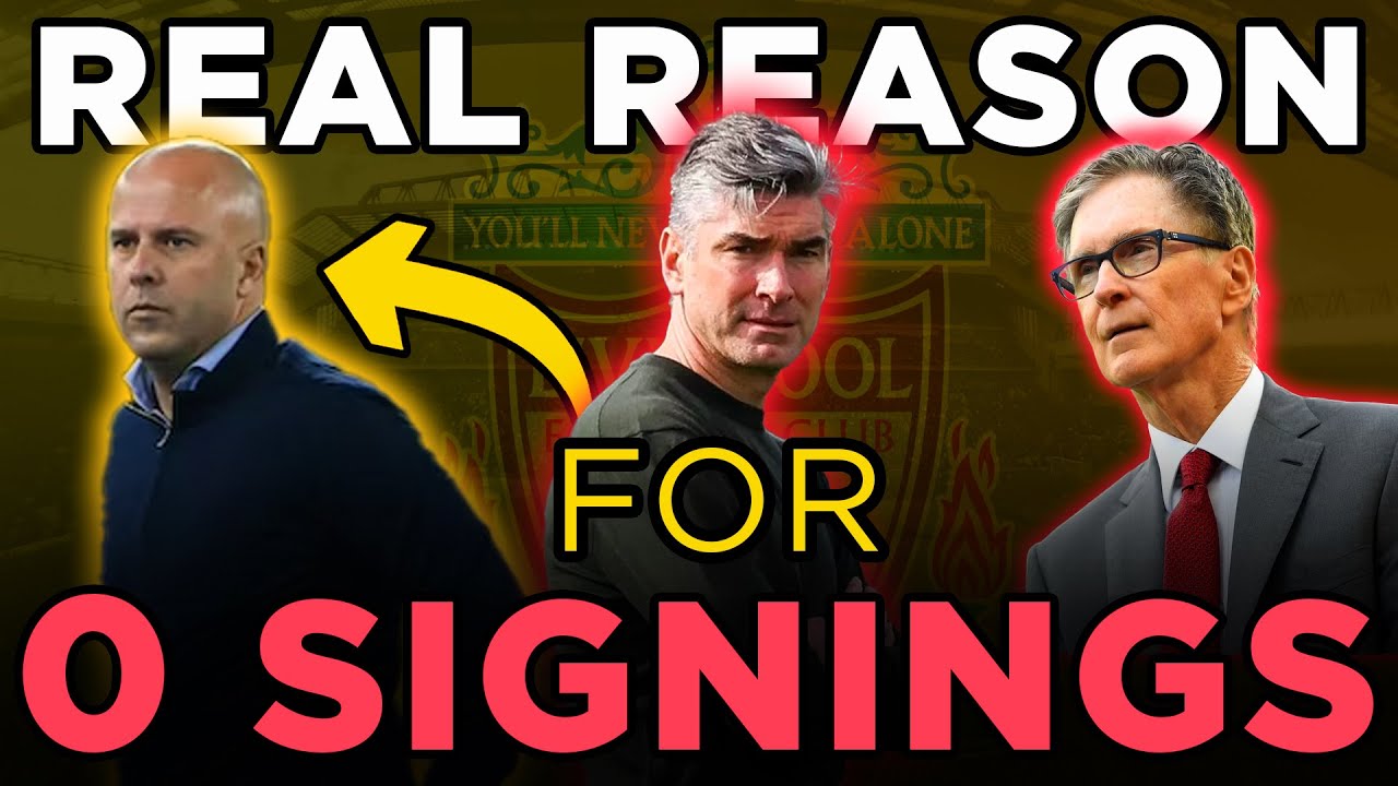 The REAL REASON Why Liverpool Have ZERO Signings! - YouTube