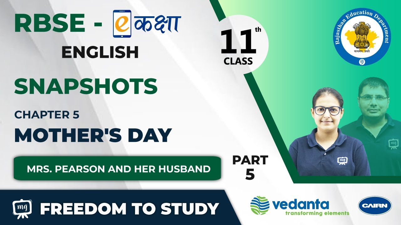 RBSE | Class - 11th | English | snapshots | Mother's day | Mrs.pearson ...