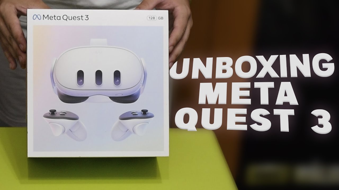 Unboxing Meta Quest 3 + Primeras Impresiones - YouTube