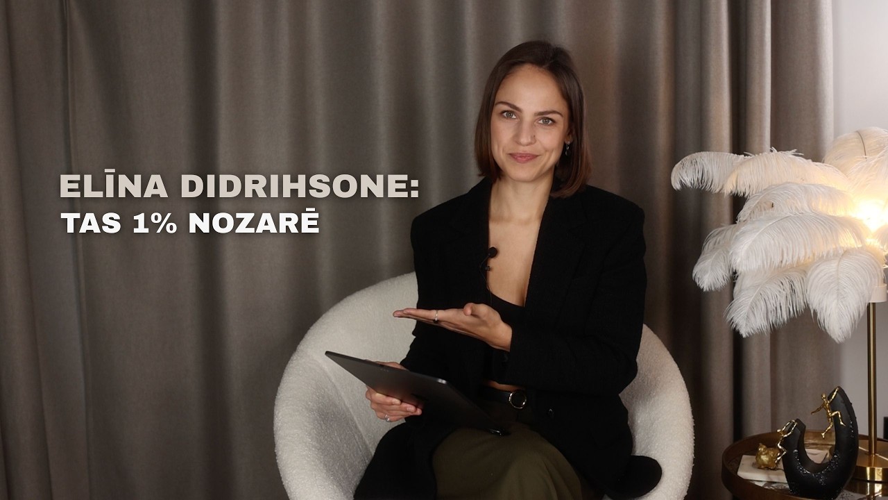 Elīna Didrihsone: tas 1% nozarē - YouTube
