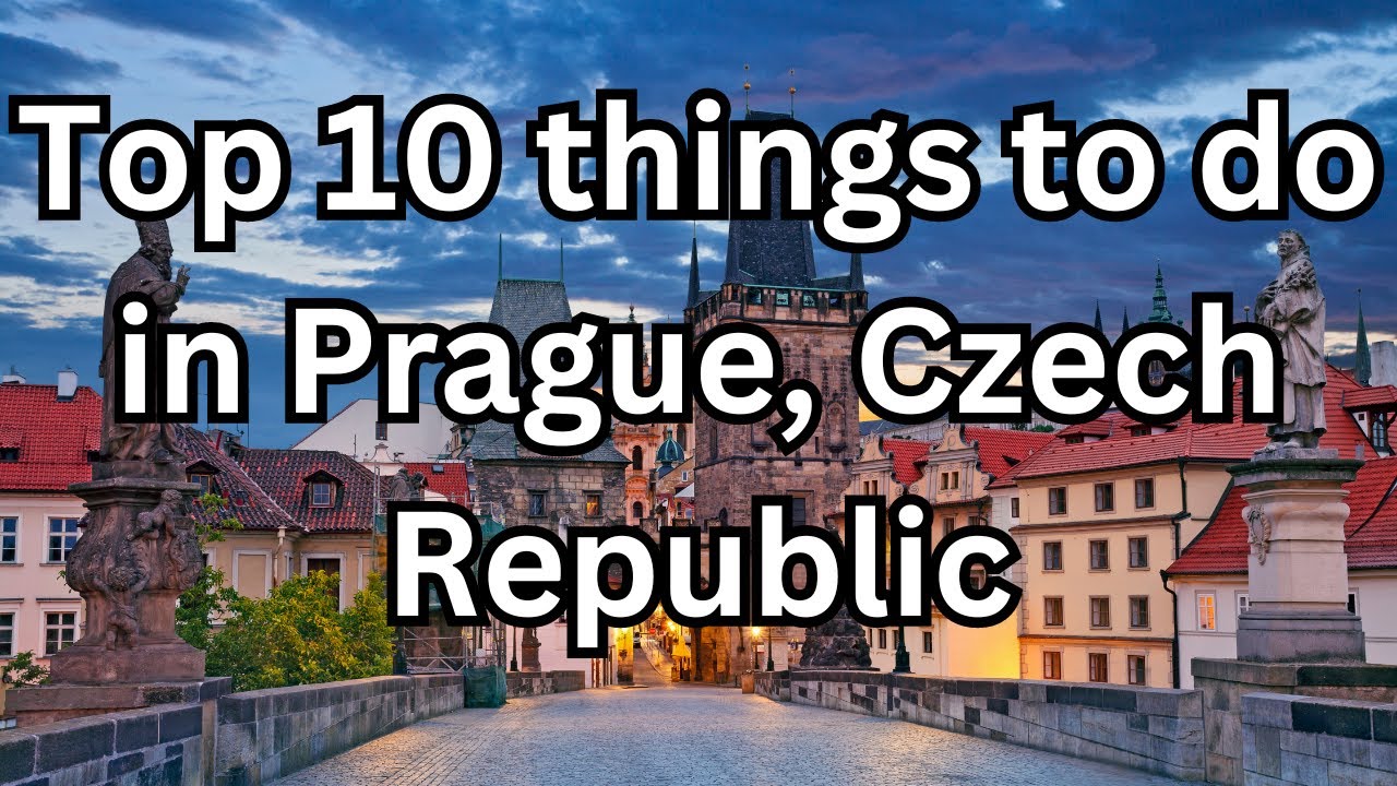 Top 10 things to do in Prague, Czech Republic - Travel Video - YouTube