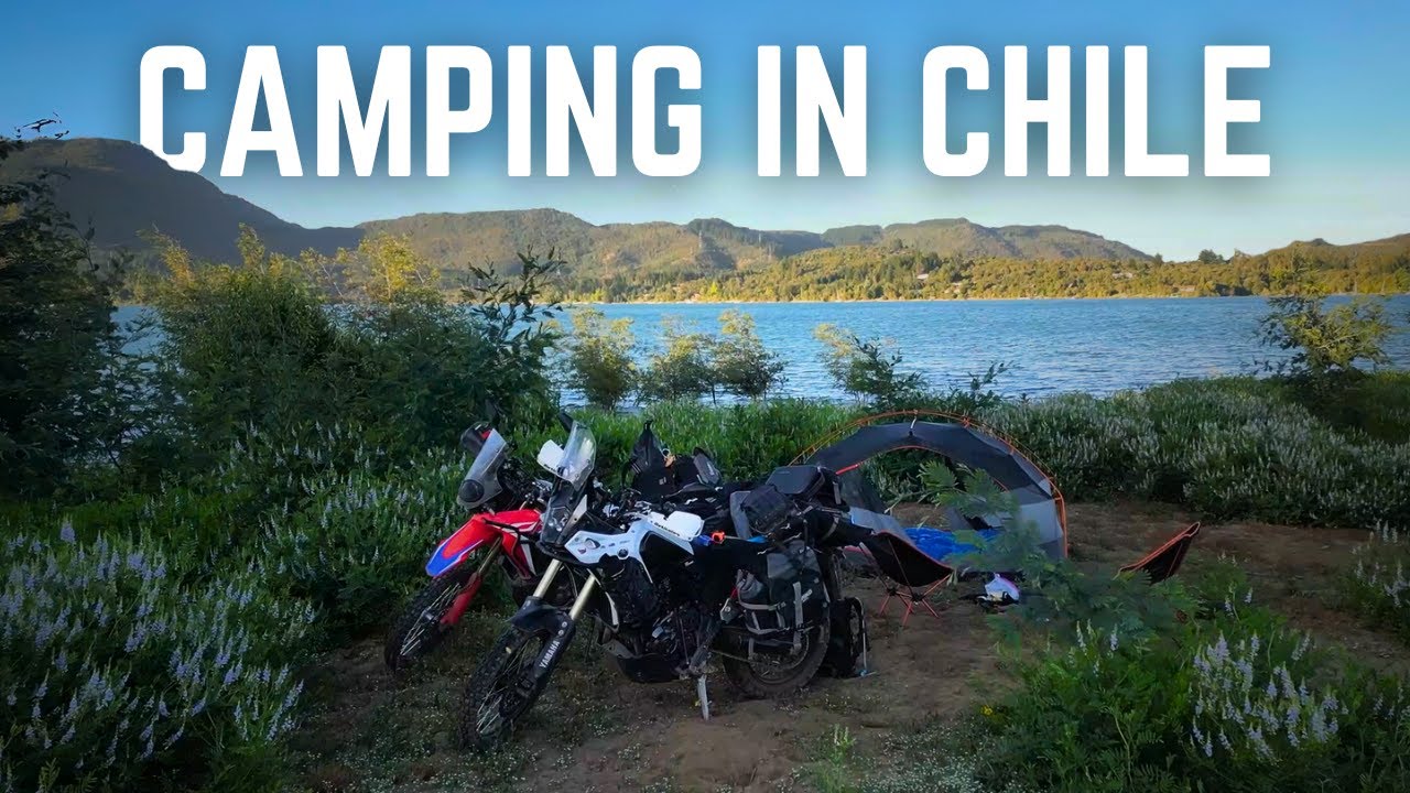 MOTORCYCLE CAMPING In Chile: Our First Few Days On The Road! [Ep. 3 ...