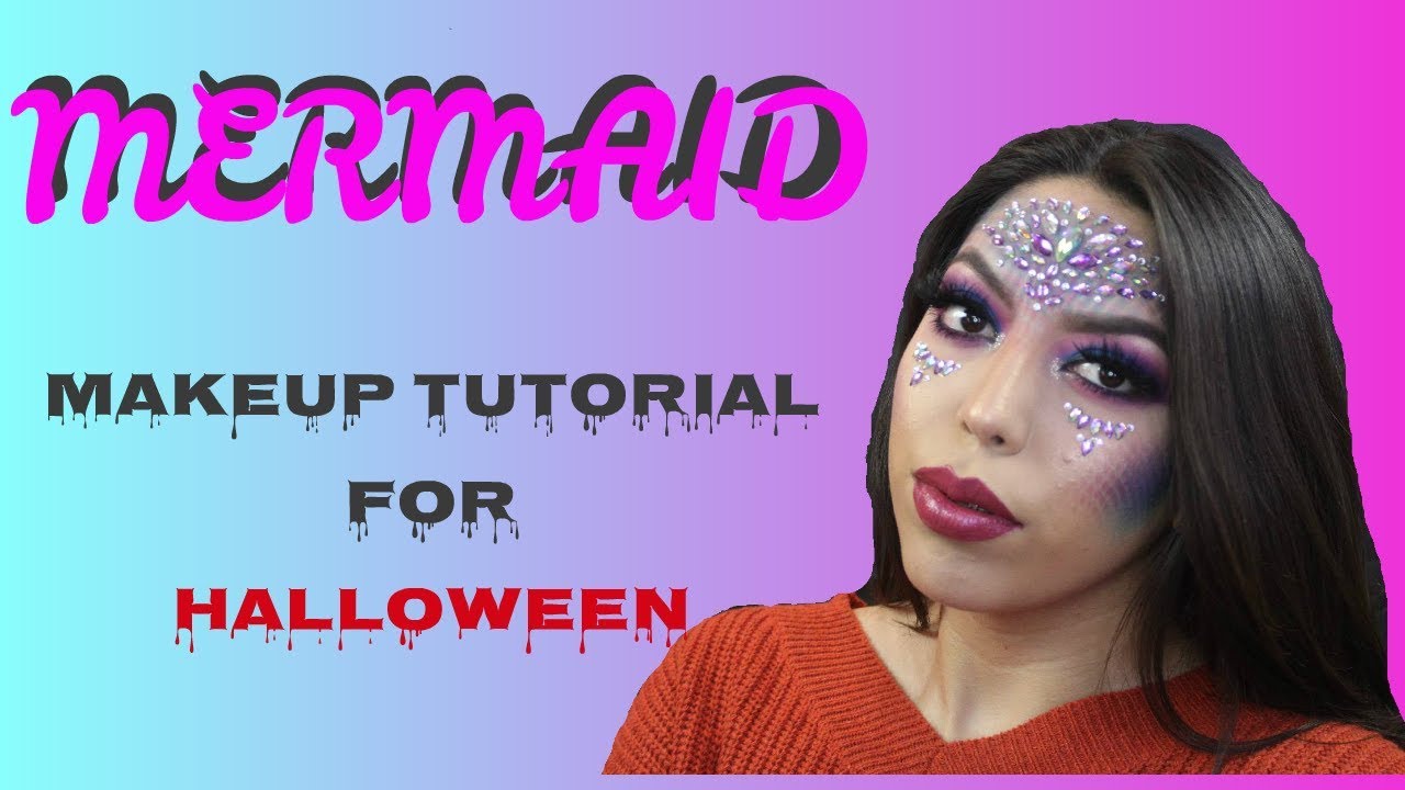 Mermaid Makeup Tutorial - YouTube