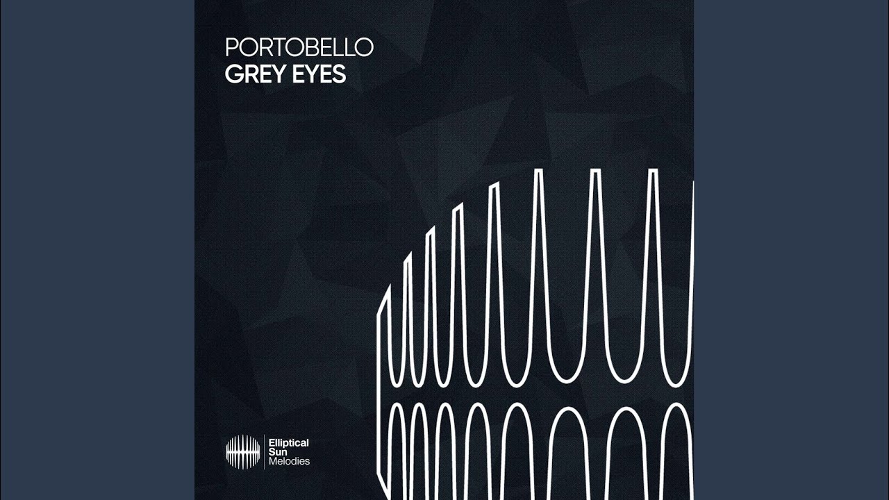 Grey Eyes (Extended Mix) - YouTube