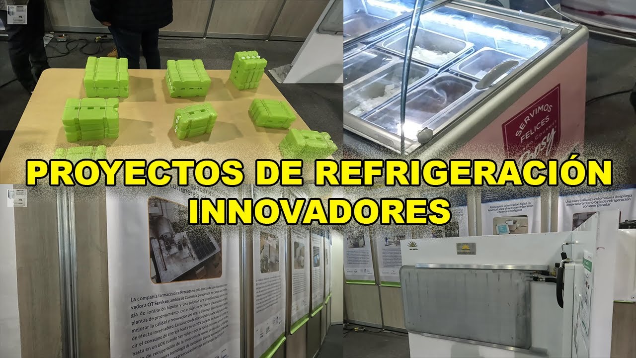 Nuevos proyectos de refrigeración innovadores - YouTube