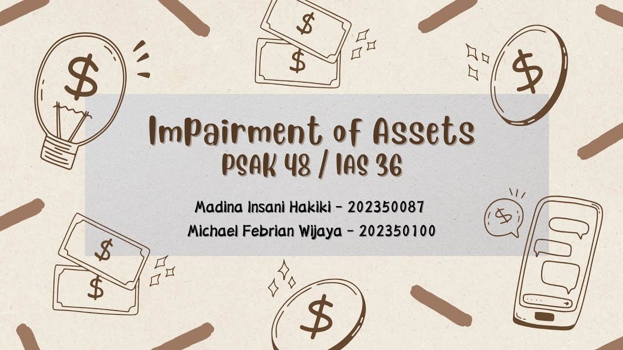 Impairment of Assets PSAK 48/IAS 36 - Madina Insani Hakiki & Michael ...
